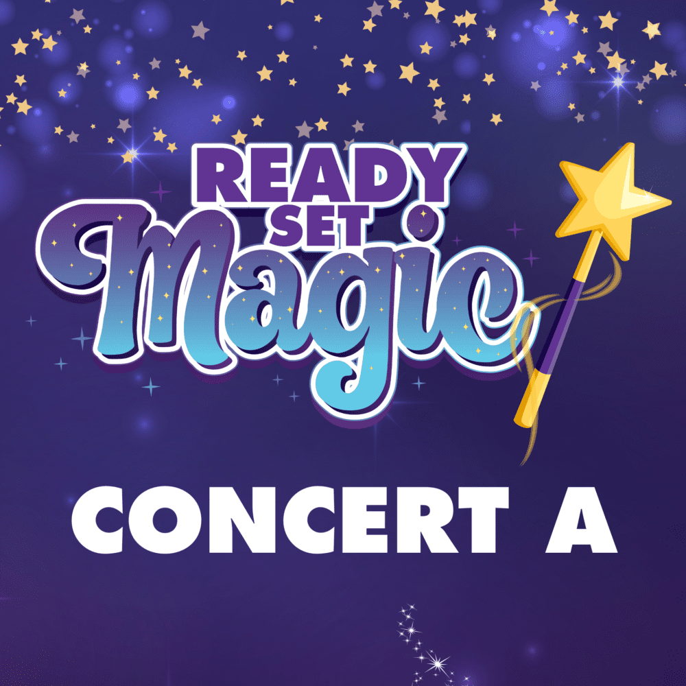 Ready Set Magic Concert A - Pavilion Performing Arts Centre